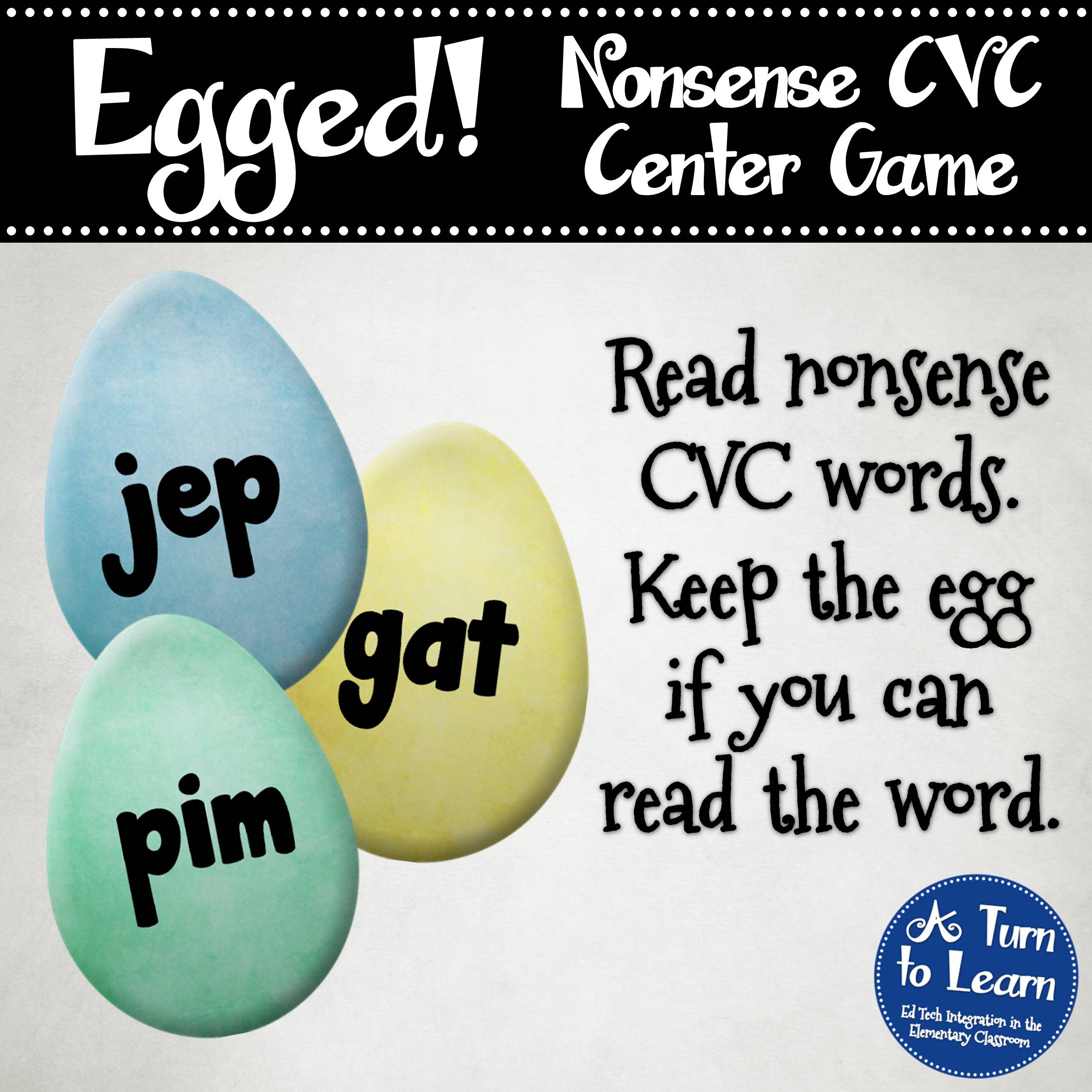 Egged - Nonsense CVC Words Center Freebie • A Turn to Learn